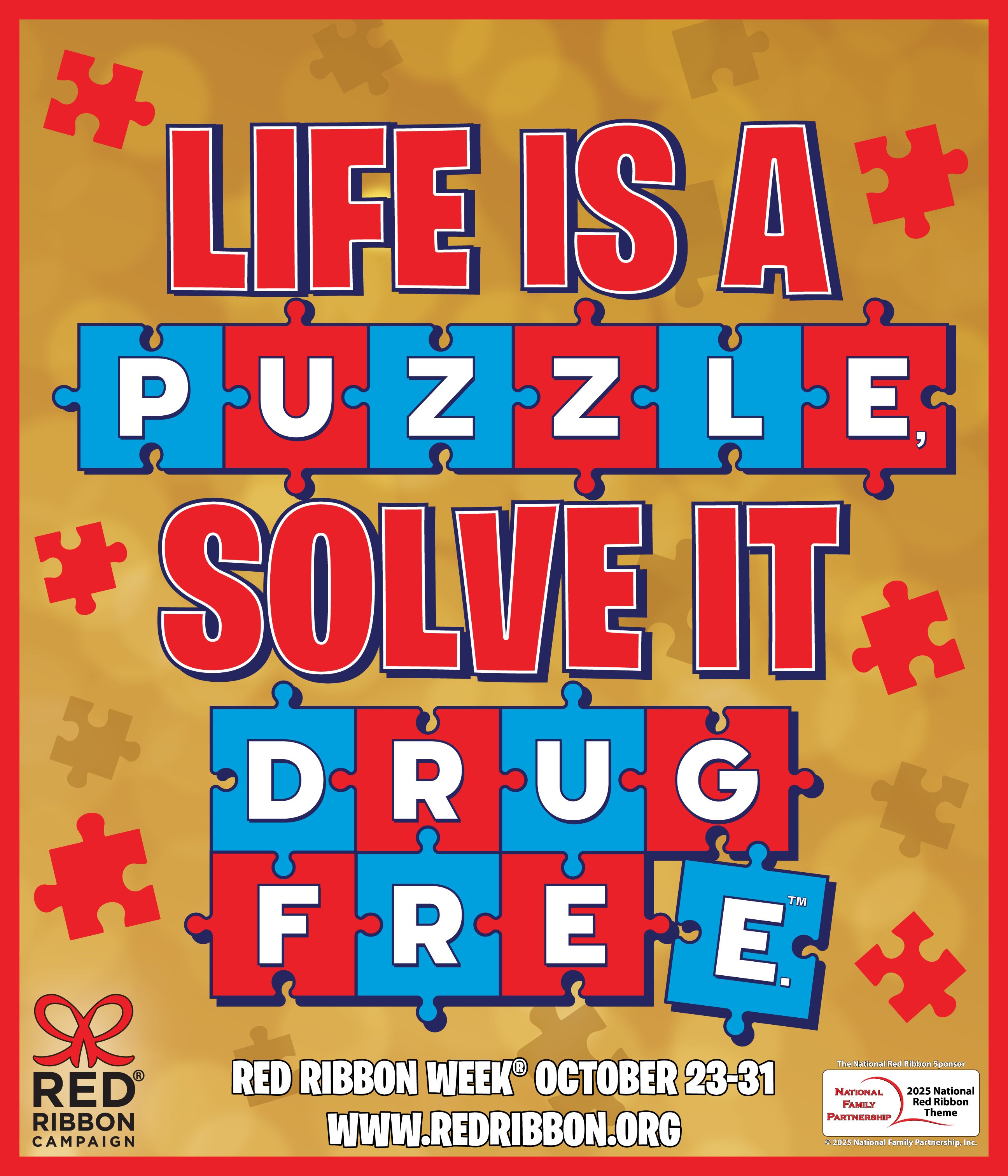National Family Partnership Announces 2025 Red Ribbon Week Theme: “Life ...